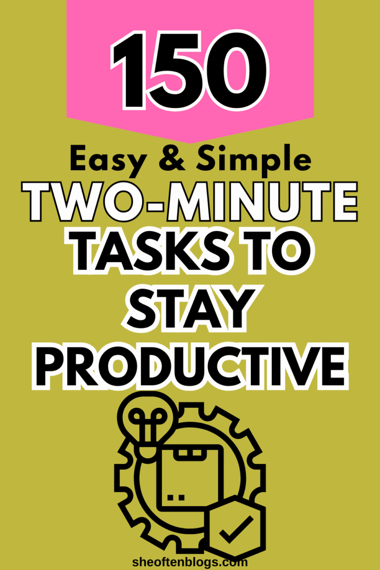 150 Quick 2-Minute Tasks to Organize Your Home, Work, and Life - She ...