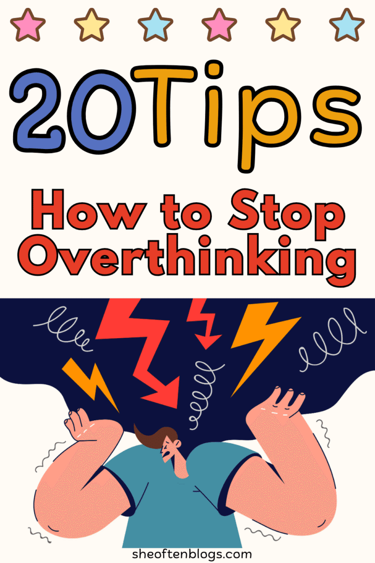 How to Stop Overthinking: 20 Practical Ways to Find Peace - She Often Blogs