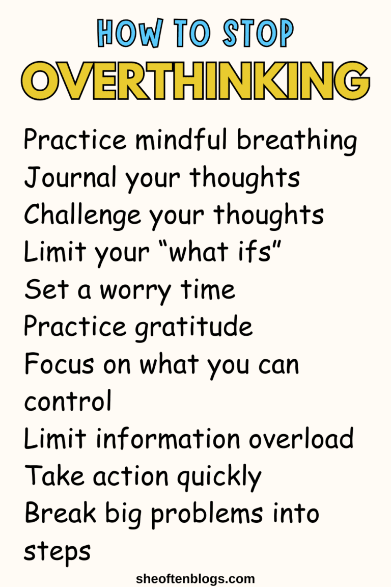 How to Stop Overthinking: 20 Practical Ways to Find Peace - She Often Blogs
